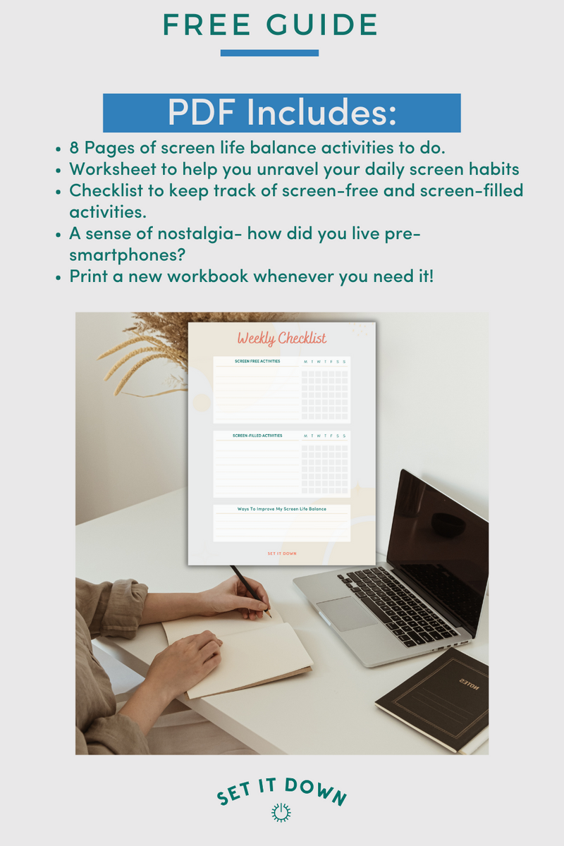 Screen Life Balance Worksheet and Screen Time Checklist- FREE GUIDE